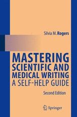 Mastering Scientific and Medical Writing: A Self-help Guide | Springer ...
