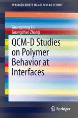 QCM-D Studies on Polymer Behavior at Interfaces | Springer Nature Link ...