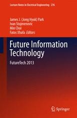 Future Information Technology: FutureTech 2013 | SpringerLink