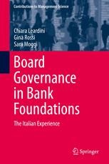 Board Governance in Bank Foundations: The Italian Experience | SpringerLink