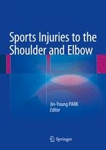 Sports Injuries to the Shoulder and Elbow | Springer Nature Link ...