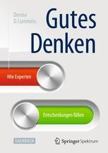 Gutes Denken: Wie Experten Entscheidungen fällen | SpringerLink