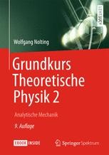Grundkurs Theoretische Physik 2: Analytische Mechanik | Springer Nature Link