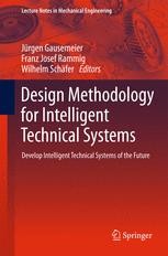 Design Methodology for Intelligent Technical Systems: Develop ...