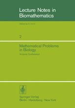 Mathematical Problems in Biology: Victoria Conference | SpringerLink