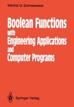 Boolean Functions: With Engineering Applications and Computer Programs ...