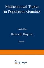 Mathematical Topics in Population Genetics | Springer Nature Link ...