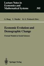 Economic Evolution and Demographic Change: Formal Models in Social ...
