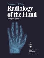 Radiology of the Hand: A Diagnostic Synopsis of Many General Diseases ...