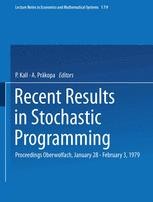 Recent Results in Stochastic Programming: Proceedings, Oberwolfach ...