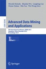 Advanced Data Mining and Applications: 9th International Conference ...