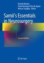 Samii's Essentials in Neurosurgery | Springer Nature Link (formally ...