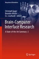 Brain-Computer Interface Research: A State-of-the-Art Summary -2 ...