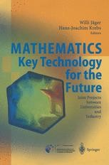 Mathematics - Key Technology for the Future: Joint Projects between ...