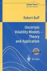 Uncertain Volatility Models: Theory and Application | SpringerLink