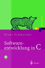 Softwareentwicklung in C: Mit 14 Abbildungen und CD-ROM | SpringerLink