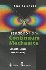 Handbook of Continuum Mechanics: General Concepts Thermoelasticity ...