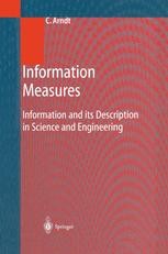 Information Measures: Information and its Description in Science and ...