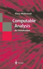 Computable Analysis: An Introduction | SpringerLink