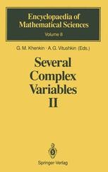 Several Complex Variables II: Function Theory in Classical Domains ...