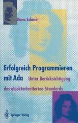 Erfolgreich Programmieren mit Ada: Unter Berücksichtigung des ...