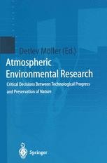 Atmospheric Environmental Research: Critical Decisions Between ...