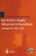 Das IKARUS-Projekt: Klimaschutz in Deutschland: Strategien für 2000–2020 | SpringerLink