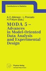 MODA 5 - Advances in Model-Oriented Data Analysis and Experimental ...