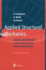 Applied Structural Mechanics: Fundamentals of Elasticity, Load-Bearing ...