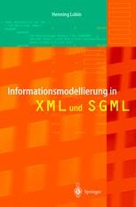 Informationsmodellierung in XML und SGML | SpringerLink
