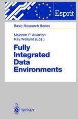 Fully Integrated Data Environments: Persistent Programming Languages ...
