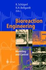 Bioreaction Engineering: Modeling and Control | SpringerLink