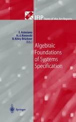 Algebraic Foundations of Systems Specification | SpringerLink