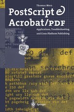 PostScript & Acrobat/PDF: Applications, Troubleshooting, and Cross ...