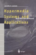 Hypermedia Systems and Applications: World Wide Web and Beyond | SpringerLink