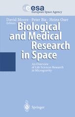 Biological and Medical Research in Space: An Overview of Life Sciences ...