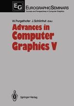 Advances in Computer Graphics V | SpringerLink