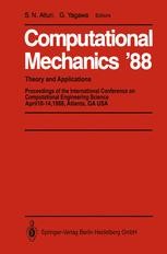 Computational Mechanics ’88: Volume 1, Volume 2, Volume 3 and Volume 4 ...