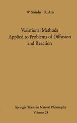 Variational Methods Applied to Problems of Diffusion and Reaction | SpringerLink