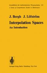 Interpolation Spaces: An Introduction | SpringerLink