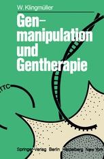 Genmanipulation und Gentherapie | SpringerLink