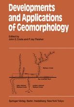 Developments and Applications of Geomorphology | SpringerLink