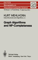 Data Structures and Algorithms 2: Graph Algorithms and NP-Completeness | SpringerLink