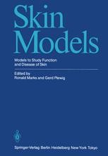 Skin Models: Models to Study Function and Disease of Skin | SpringerLink
