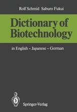 Dictionary of Biotechnology: in English — Japanese — German | SpringerLink