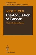 The Acquisition of Gender: A Study of English and German | Springer ...