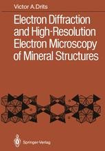 Electron Diffraction and High-Resolution Electron Microscopy of Mineral ...