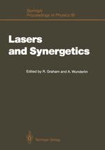 Lasers and Synergetics: A Colloquium on Coherence and Self-organization ...