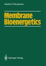 Membrane Bioenergetics | SpringerLink
