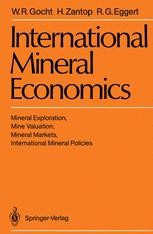 International Mineral Economics: Mineral Exploration, Mine Valuation ...